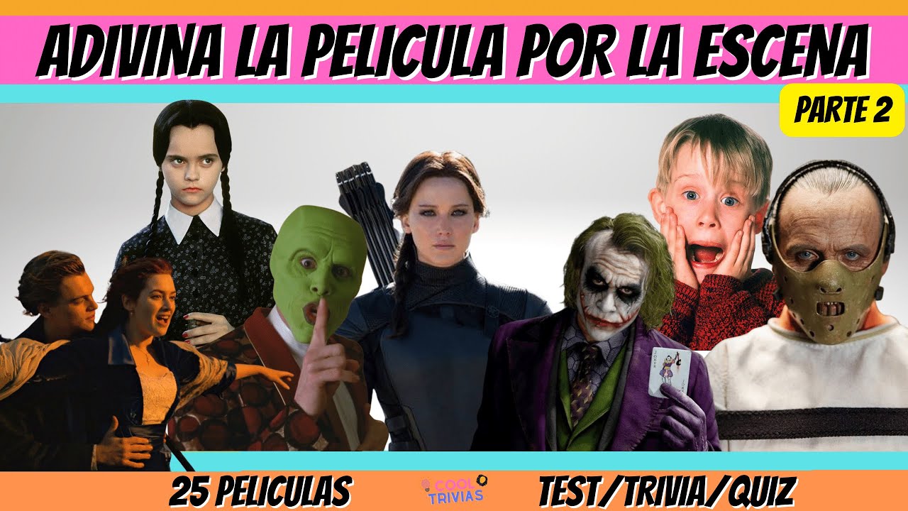 ADIVINA LA PELICULA POR LA ESCENA! (#2) || QUIZ DE PELICULAS FAMOSAS ...