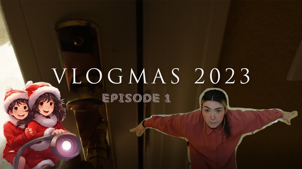 VlogMas 2023 || MY FIRST VLOGMAS! || Episode 1 - YouTube
