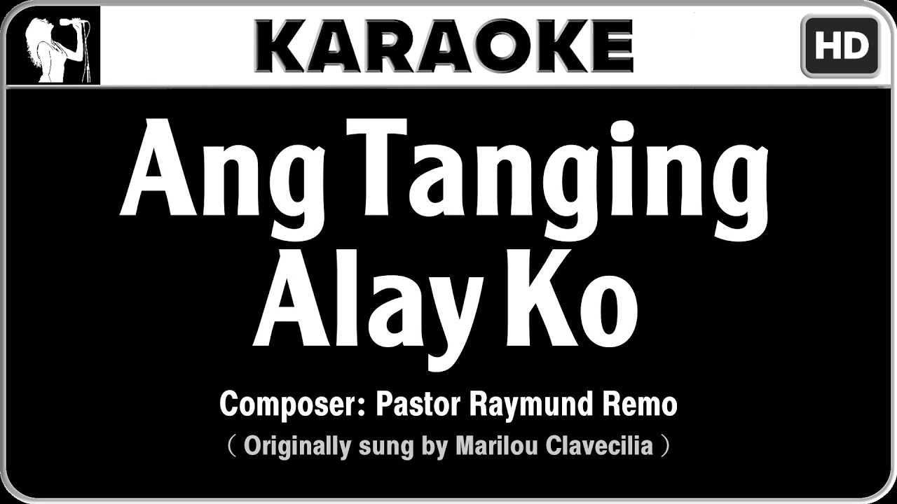 Ang Tanging Alay Ko - Original Tagalog Worship Song (Karaoke Version ...