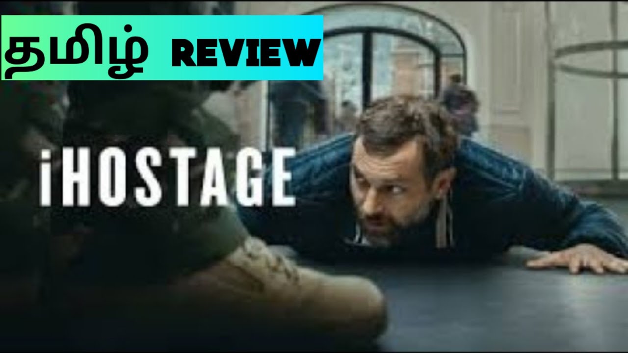 IHOSTAGE (2025) Movie Review Tamil | IHOSTAGE Tamil Trailer ...