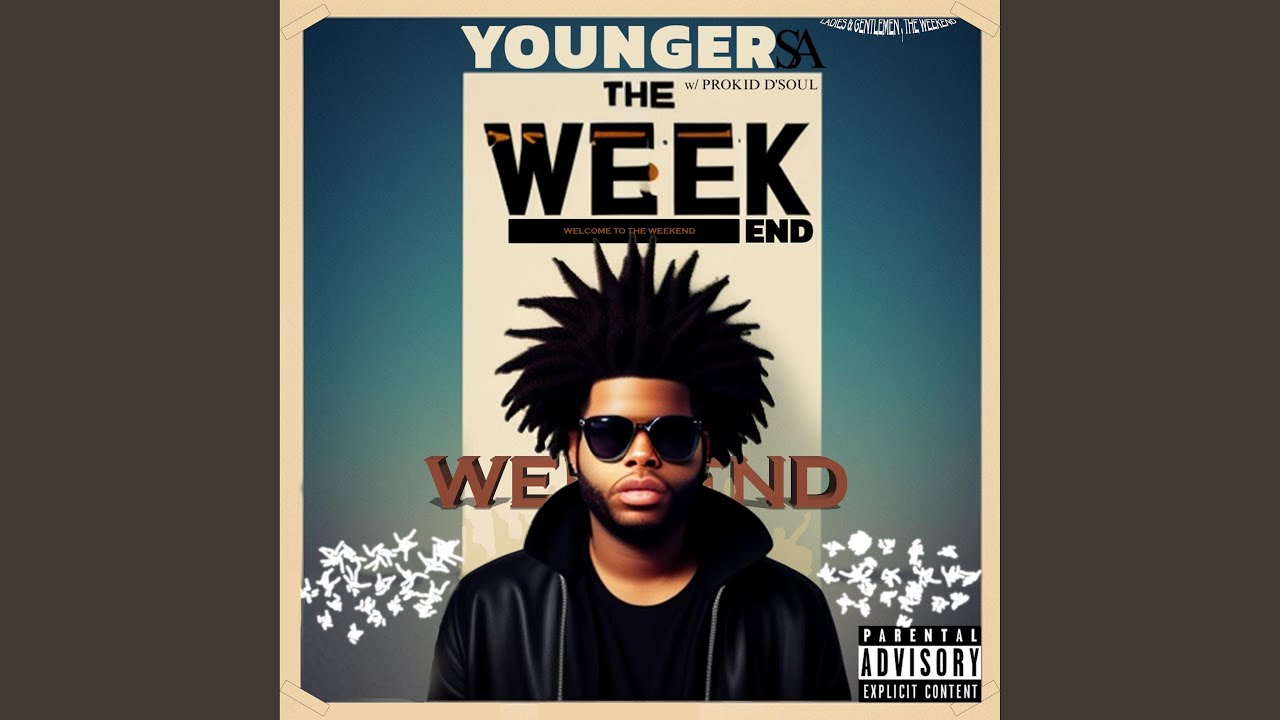 The Weekend (feat. Prokid D'Soul) - YouTube