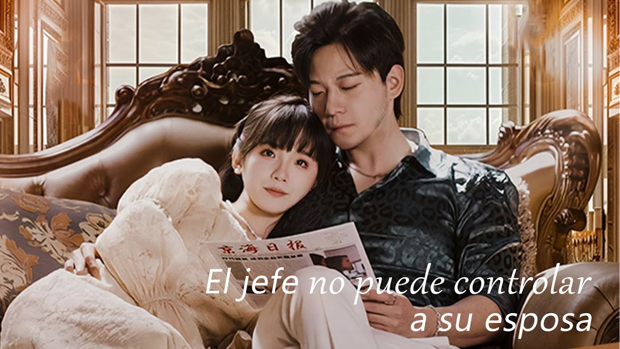 ¡El jefe no puede controlar a su esposa! 💥 Un amor y venganza ...