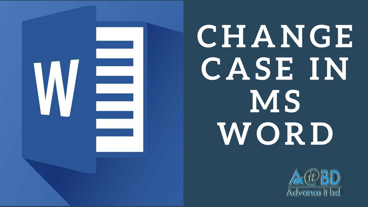 Microsoft Word How To Change Case In Word Bangla Tutorial YouTube microsoft-word-how-to-change-case-in-word-bangla-tutorial-youtube