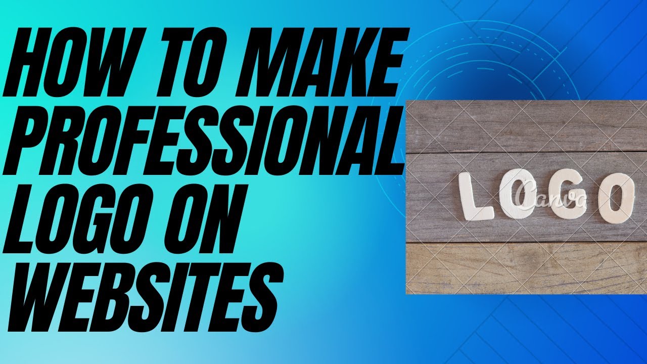 How to make professional logo on websites - YouTube