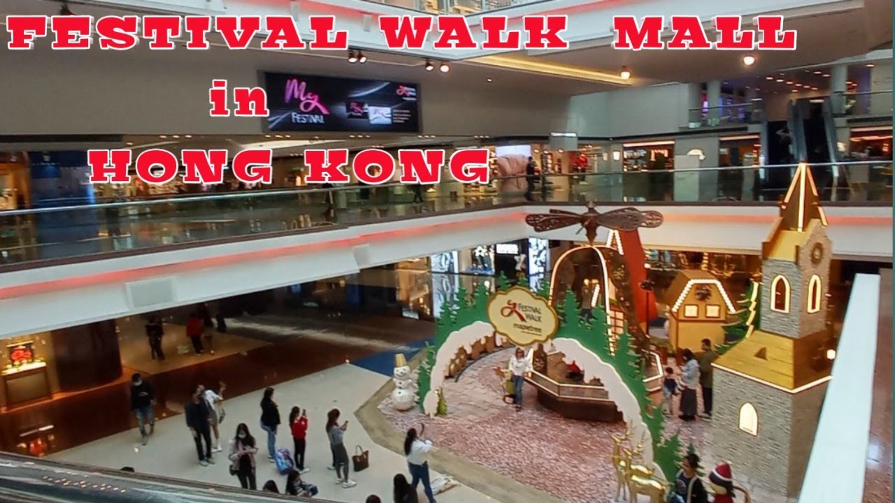 FESTIVAL WALK BIG MALL | KOWLOON TONG-HONGKONG - YouTube