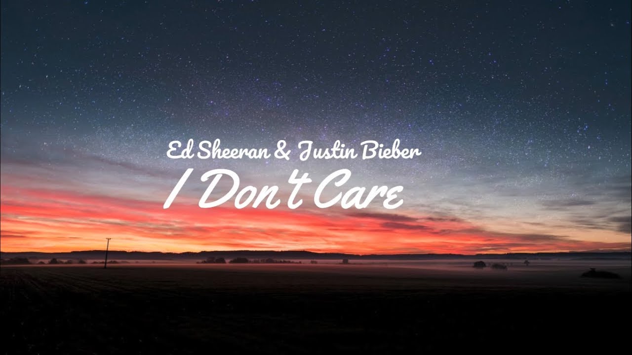 Ed Sheeran & Justin Bieber - I Don't Care (Lyrics) - YouTube