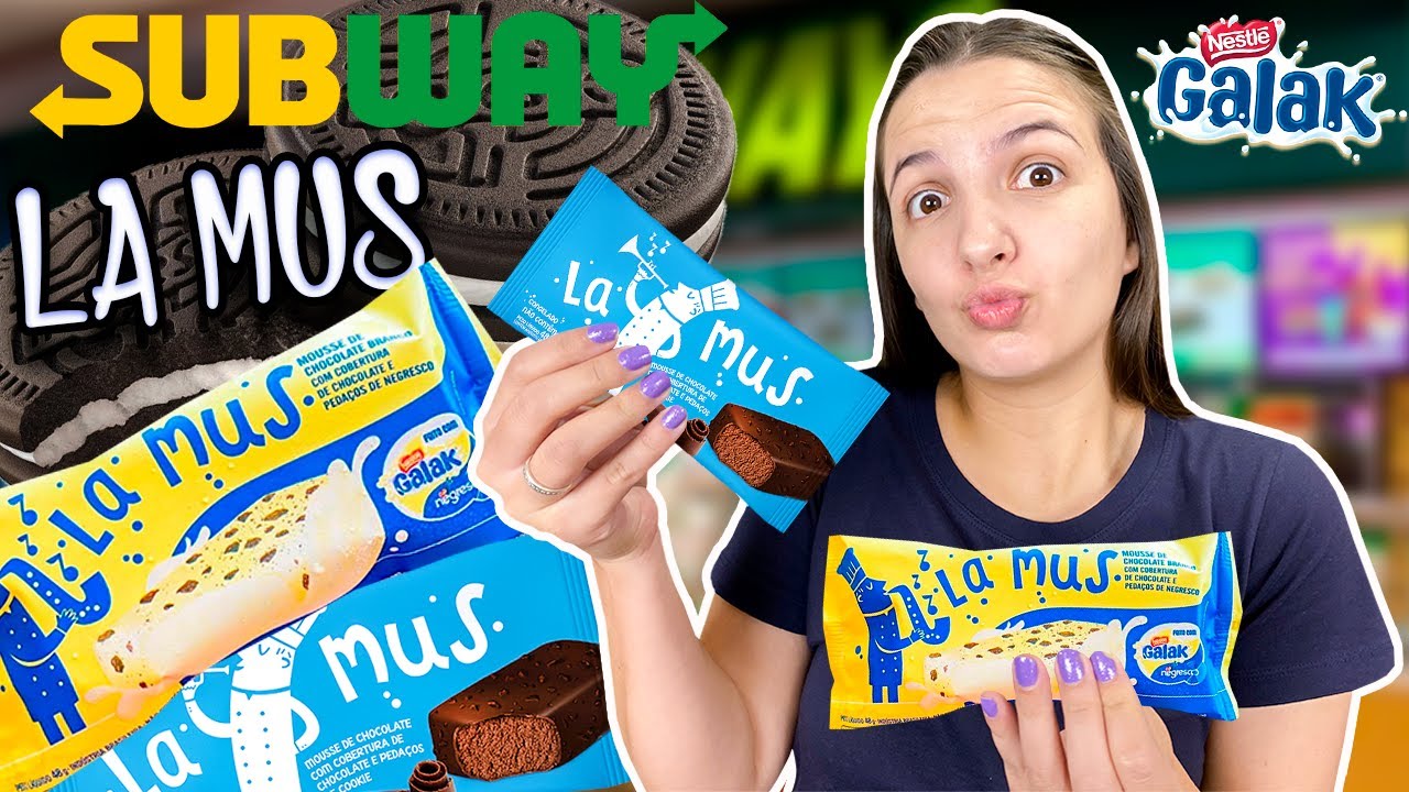 LA MUS - Provamos a NOVA SOBREMESA DO SUBWAY sabor de CHOCOLATE e GALAK ...