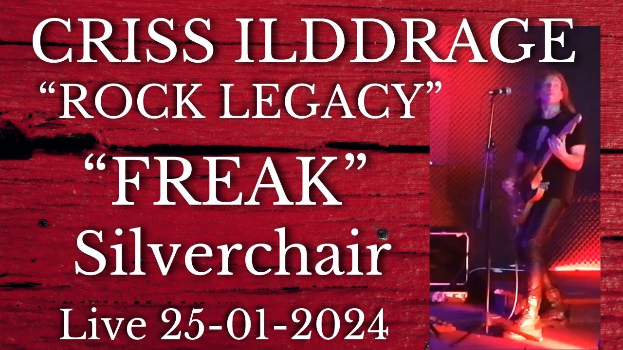 Freak / Silverchair - Criss IldDrage "Rock Metal Legacy - Live 25-01 ...