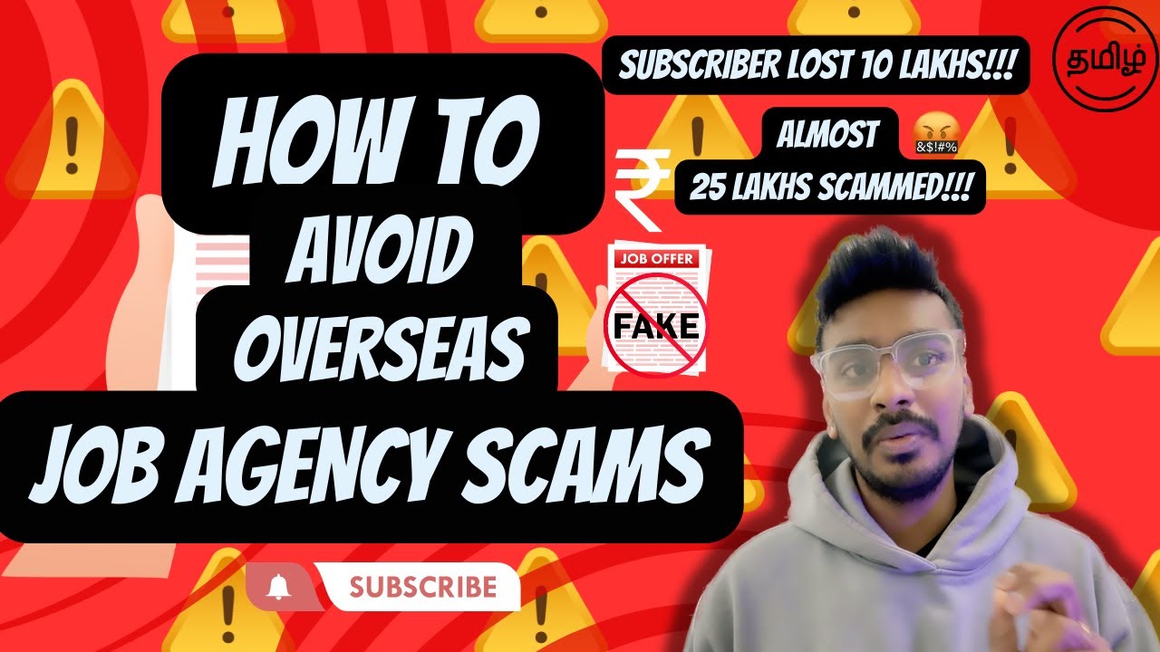 How to AVOID Overseas Job Agency Scams | Tamil Vlog | Vanakkam New ...