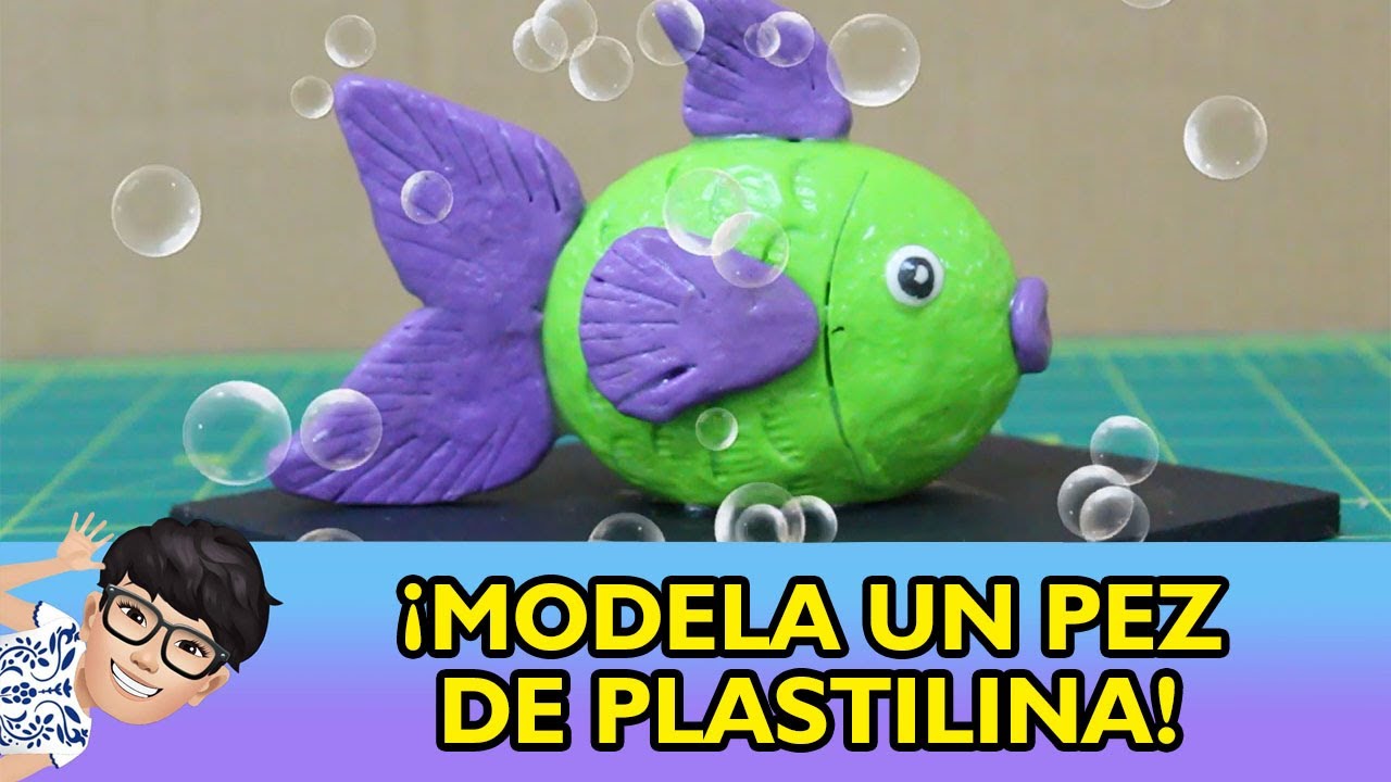 Episodio 04 ¡Modela un pez con plastilina! - YouTube