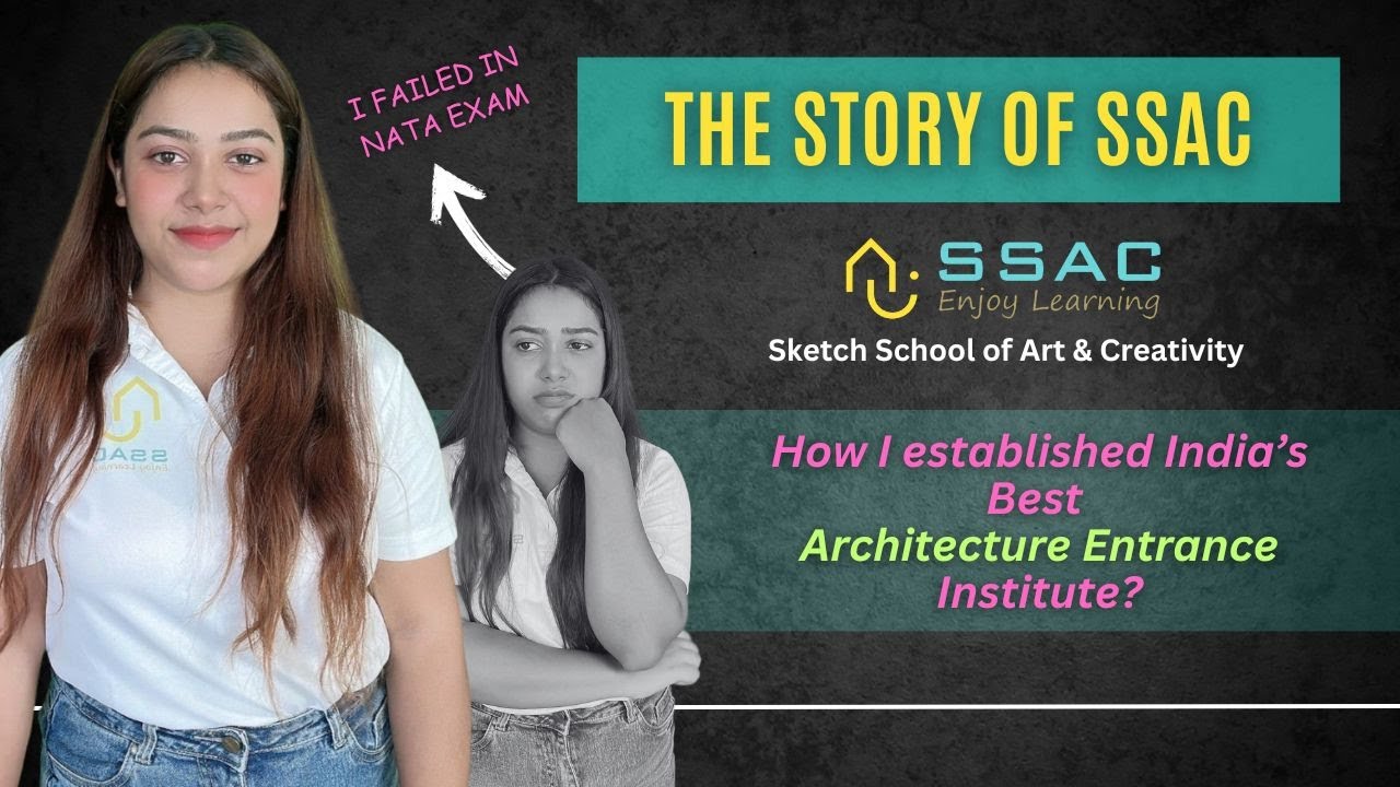 Story of SSAC | EMOTIONAL 😢 | Best Institute for Architecture Entrance ...