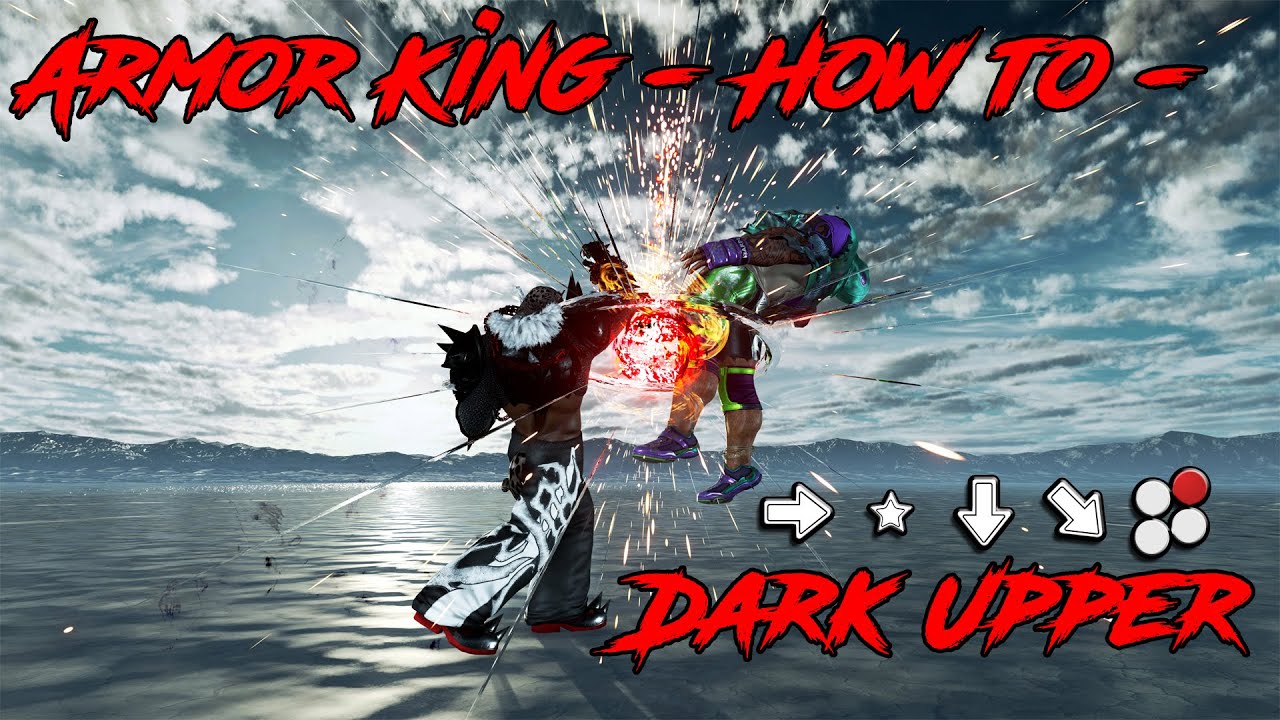 Armor King - How to - Dark Upper - YouTube
