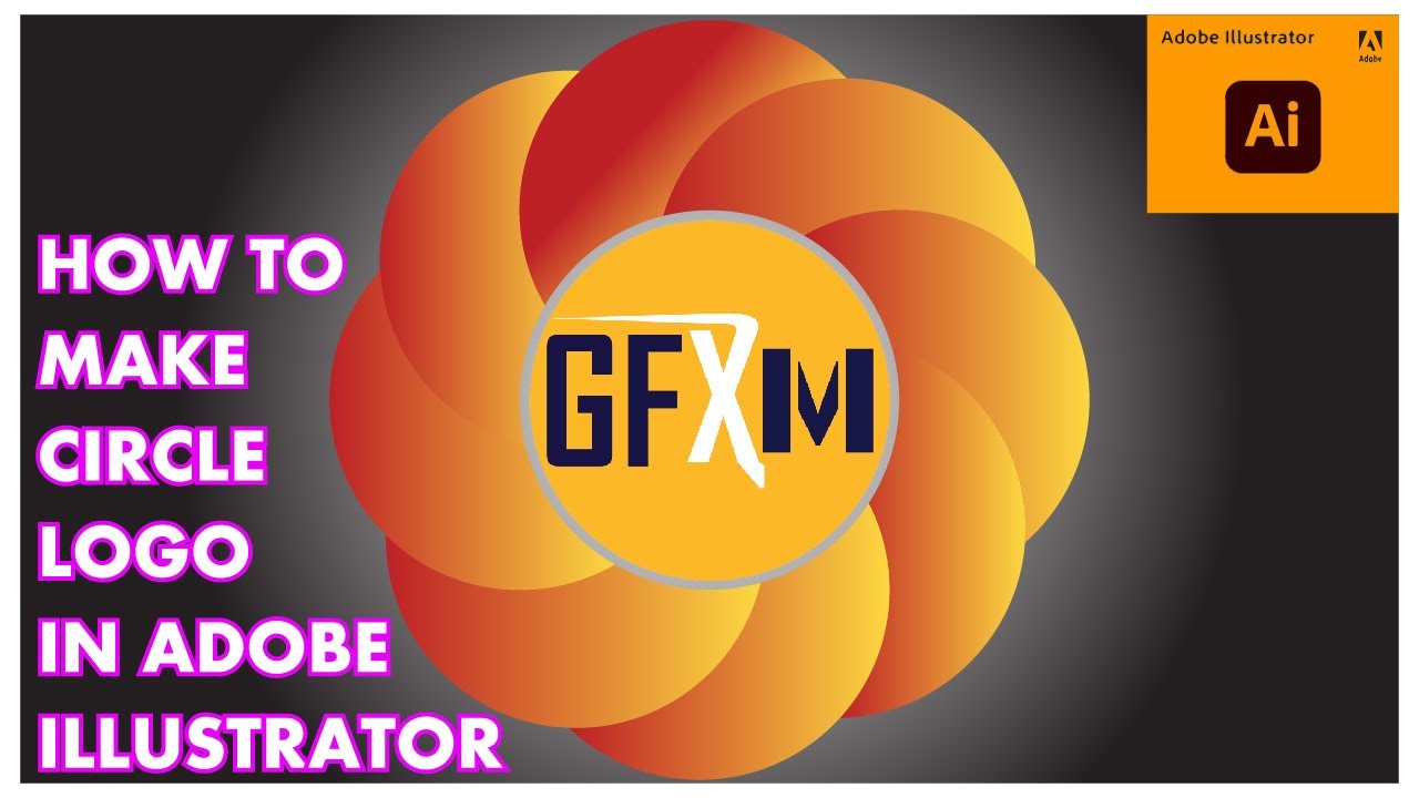 HOW TO CREATE A CIRCLE LOGO IN ADOBE ILLUSTRATOR//GFX MENTOR//CREATE ...