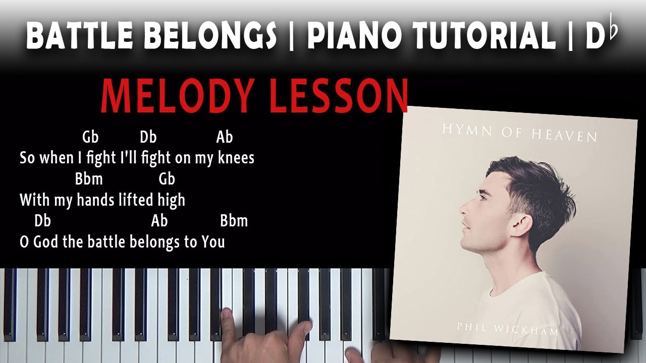 Battle Belongs | Db Melody Piano Tutorial - YouTube