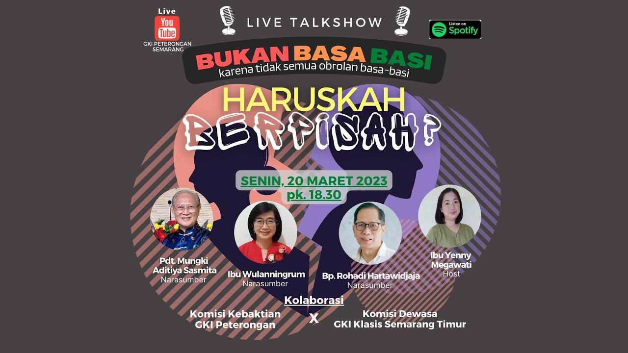 HARUSKAH BERPISAH? - Bukan Basa Basi - YouTube