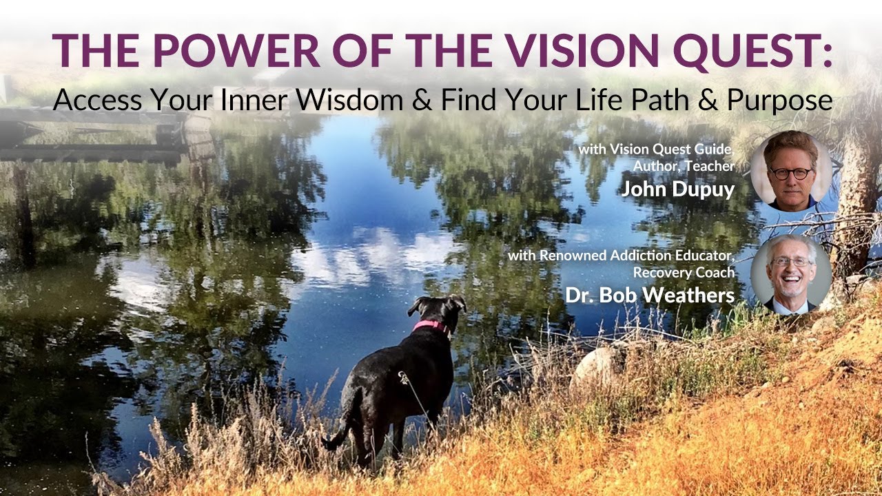 The Power of the Vision Quest: Access Your Inner Wisdom & Find Your ...