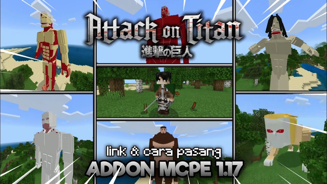 ADA LEVI & 3D TITAN! Cara Pasang Addon Attack on Titan di MCPE 1.17 ...