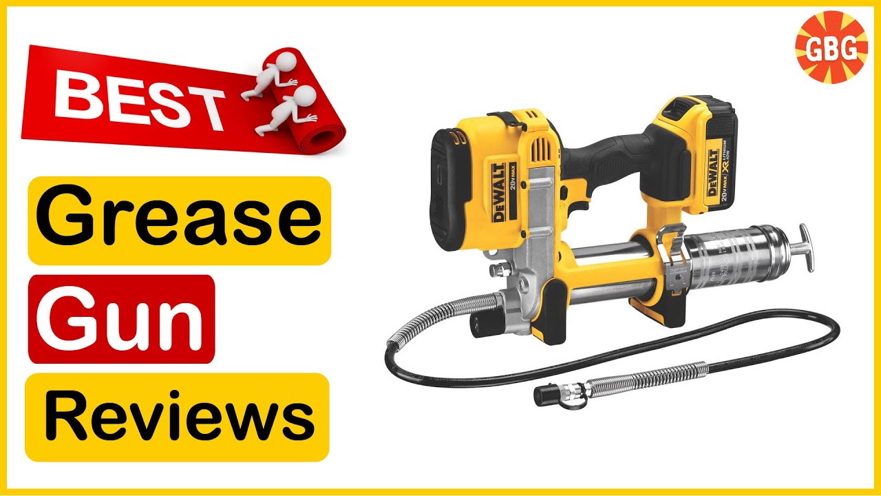 Best Grease Gun Amazon In 2023 🏆 Top 5 Tested And Buying Guide Youtube