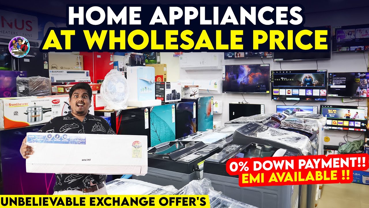 Home Appliances, Fridge, AC ,Led Tv AT Wholesale Price In Chennai ...