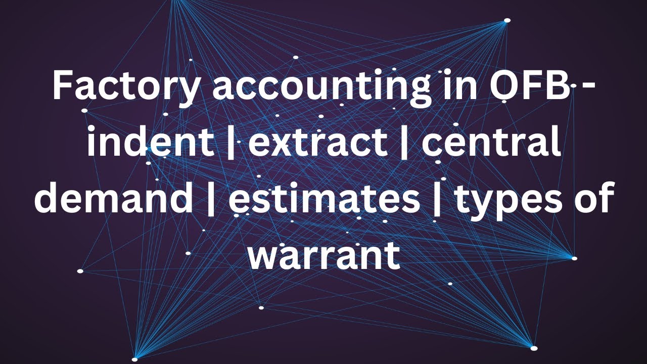 Factory accounting in OFB - indent | extract | central demand ...