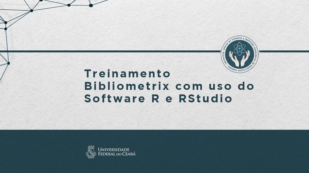 Treinamento Bibliometrix com uso do Software R e RStudio - YouTube