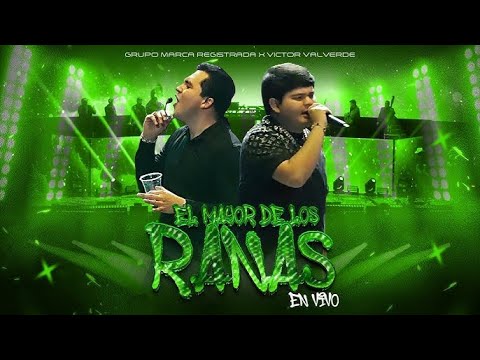 El Mayor De Los Ranas🐸- Marca Registrada x Victor Valverde (LETRA)