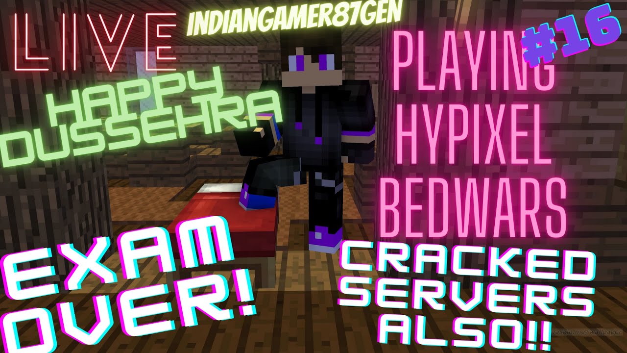 MINECRAFT Live Stream INDIA || HYPIXEL BEDWARS || SUBSCRIBE TARGET 220 ...