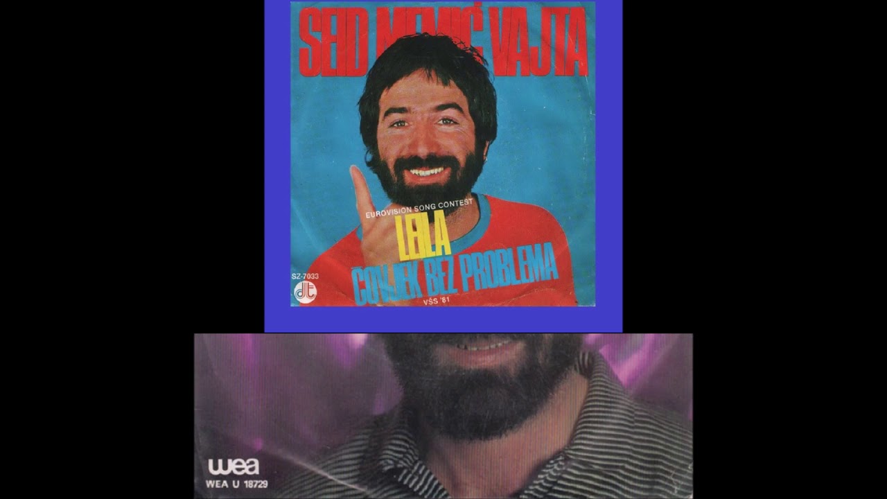 1981 Seid Memić Vajta - Leila (Leyla) (Single Version) - YouTube