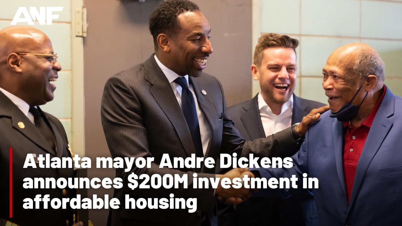 Atlanta Mayor Andre Dickens Announces Huge Investment In Affordable Housing