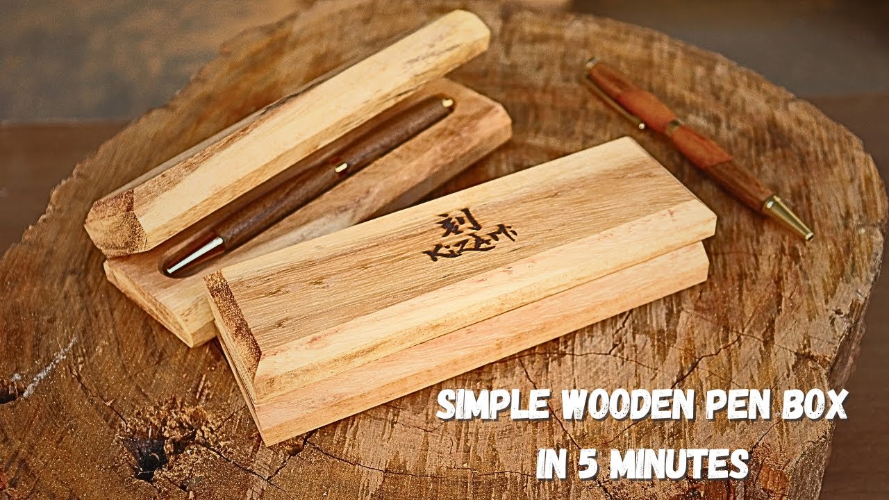 Simple wooden Pen Box in 5 Minutes - YouTube