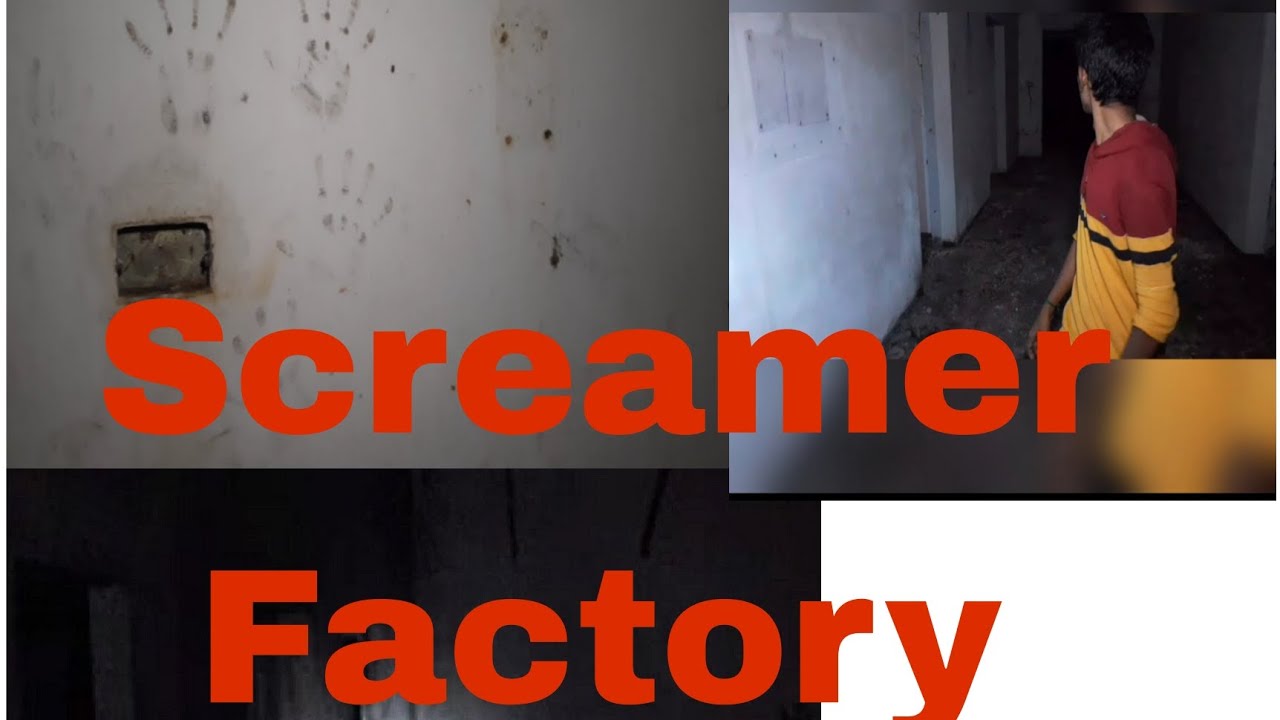 screamer Factory Part-1 - YouTube