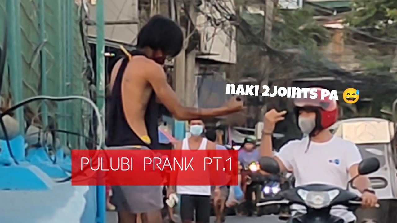 Pulubi Prank PT. 1 - YouTube