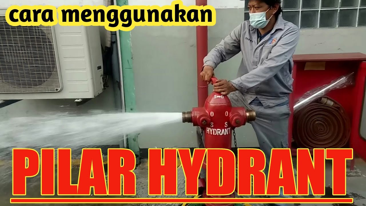 CARA MENGGUNAKAN PILAR HYDRANT - YouTube