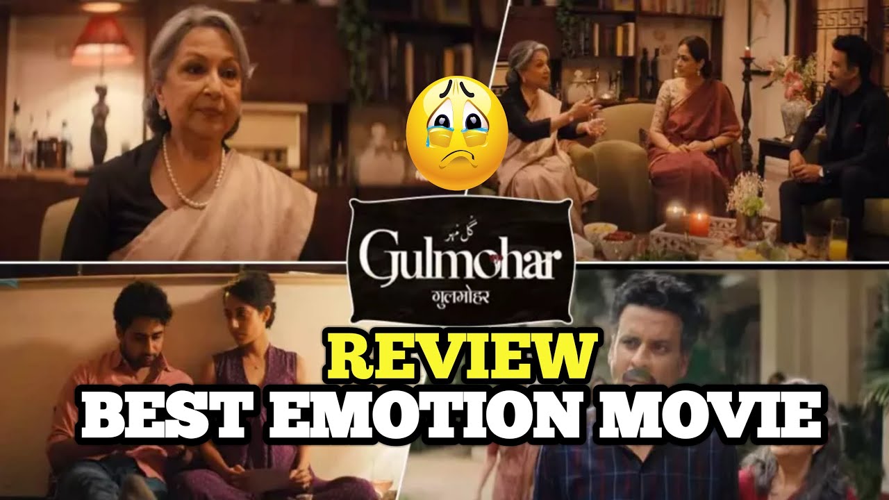 Gulmohar MOVIE REVIEW HINDI | Gulmohar MOVIE | Gulmohar REVIEW | Manoj ...
