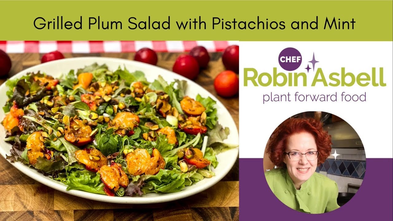 Grilled Plum Salad-A Kiss of Fire Makes Plums Sing! - YouTube