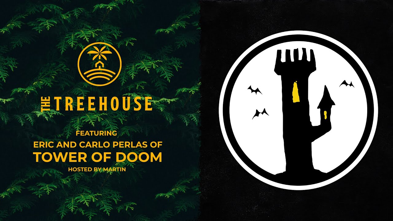 Eric & Carlo Perlas (Tower Of Doom) - The Treehouse Pod | Episode 10 ...