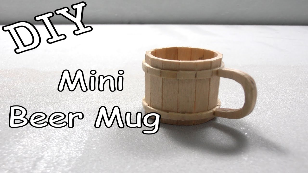 DIY Mini Wooden Beer Mug #14 (Popsicle Stick) - YouTube