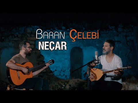 Baran Çelebi - Neçar