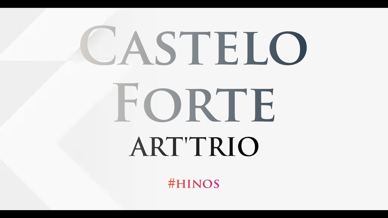 CASTELO FORTE - Art'Trio (Com Letra) - YouTube