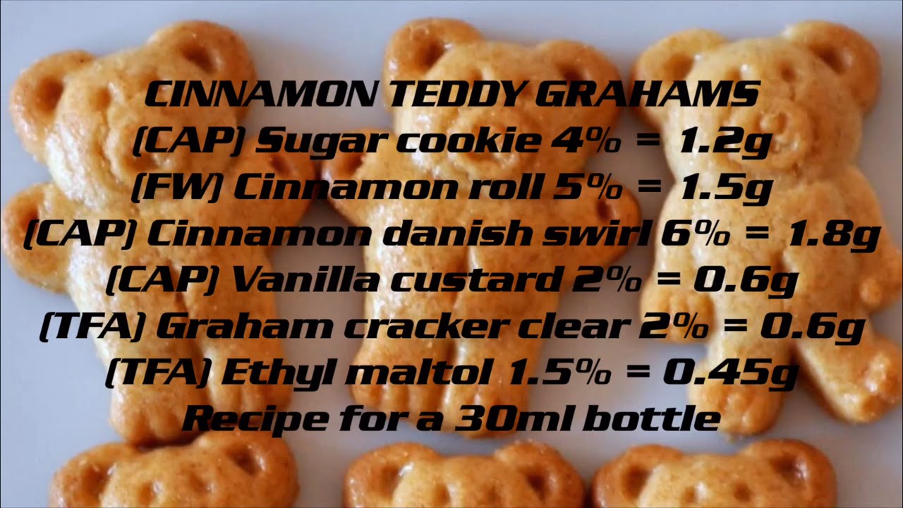 DIY E-JUICE / CINNAMON TEDDY GRAHAMS - YouTube