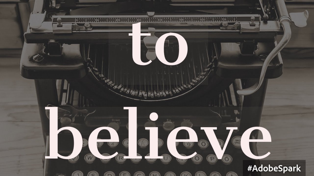 How to conjugate "to believe" in the present simple, the past simple ...