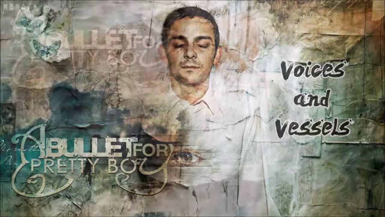 A Bullet for Pretty Boy - Voices and Vessels [Subs Español] - YouTube