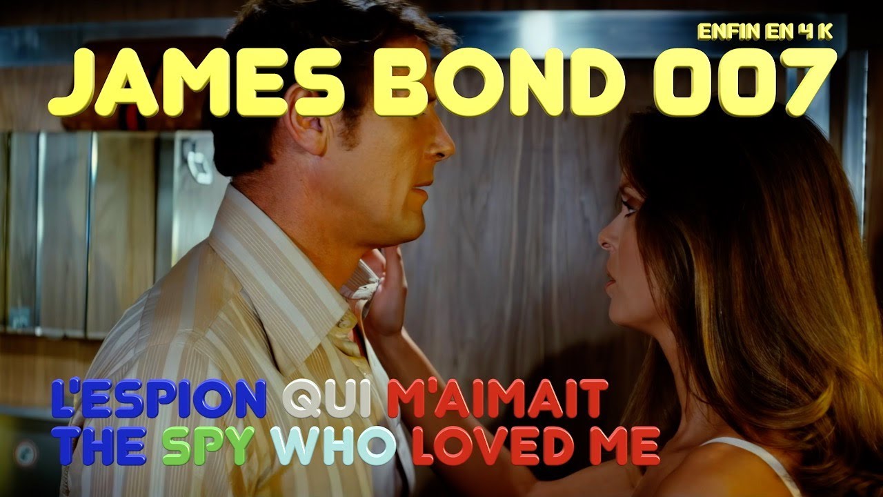 James Bond 4K : L'espion qui m'aimait - YouTube