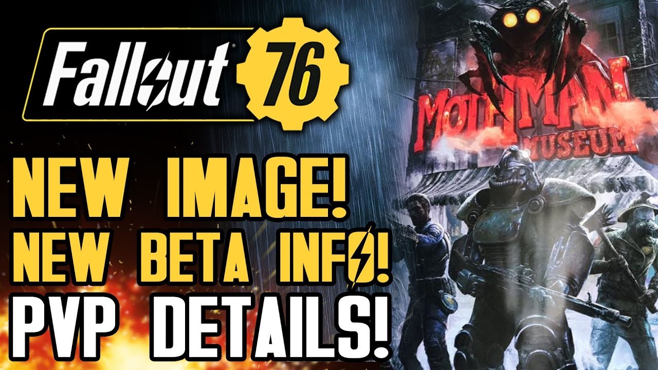 Fallout 76 - NEW IMAGE! New Beta Details! Multiplayer PVP Info! More on ...