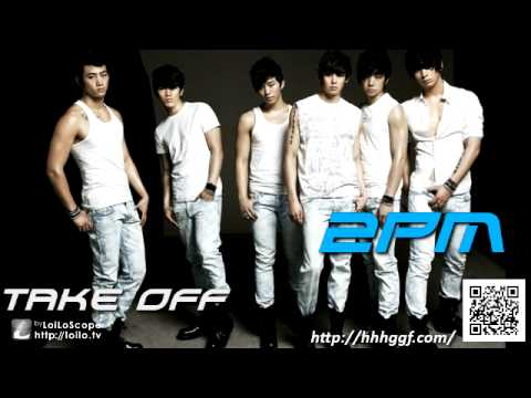 2PM TAKE OFF 高音質フル - YouTube