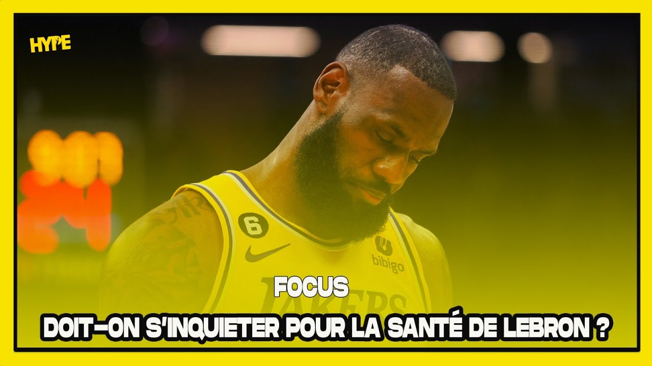 🔍LE FOCUS : Doit-on s'inquiéter pour la santé de LeBron ? - YouTube