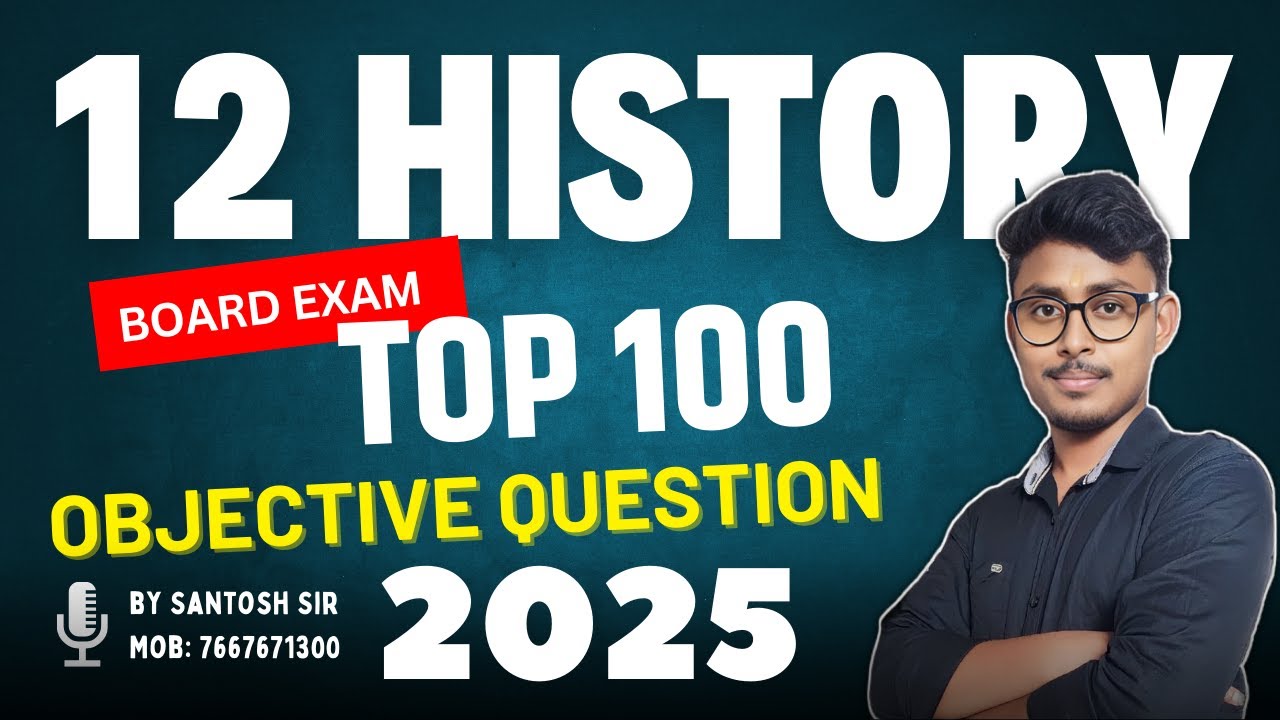 History Class 12 Bihar Board 🔥| इतिहास | History Class 12 Objective Questions 2025 | 4Study ...