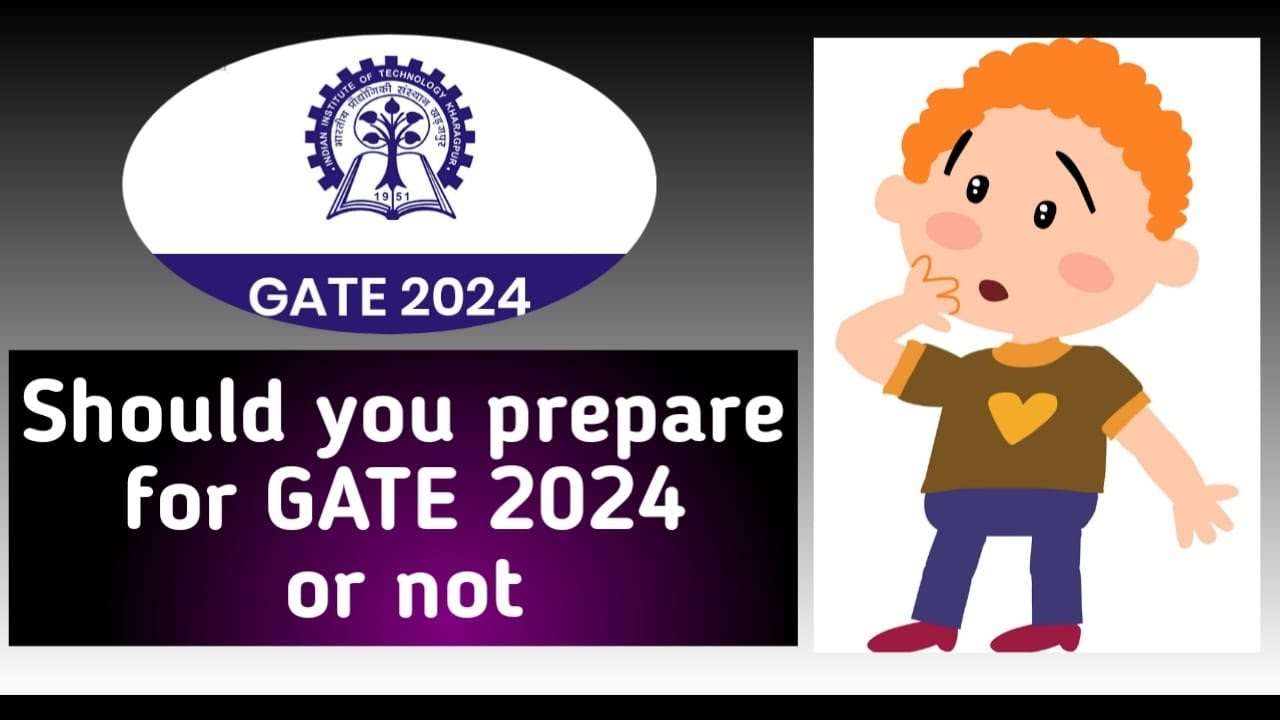 Should you write GATE Exam in 2024 or not | Very Important Question ...