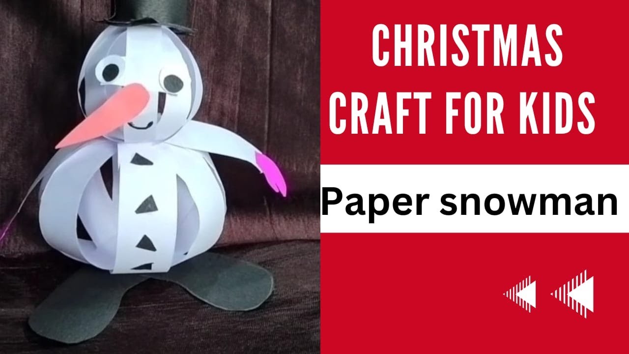 How to make paper snowman/DIY Christmas craft for kids/Christmas ...