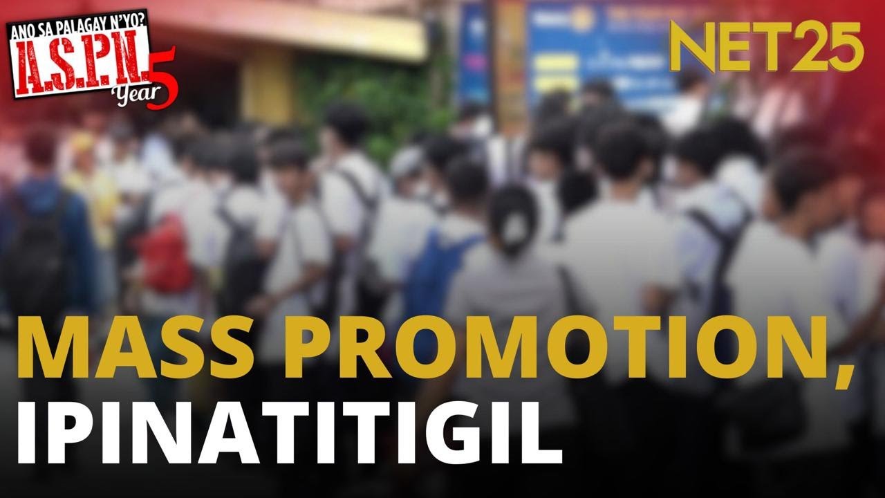 EDCOM 2, ipinatitigil ang mass promotion ng mga estudyante | ASPN - YouTube